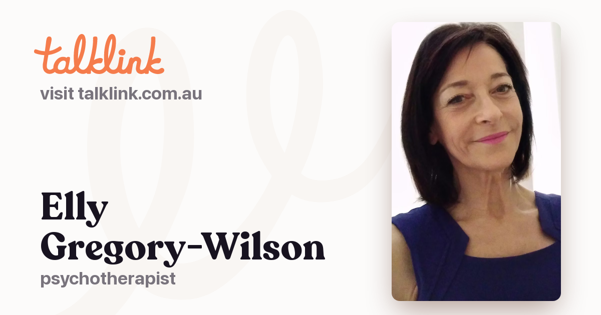 Elly Gregory-Wilson - Psychotherapist | talklink